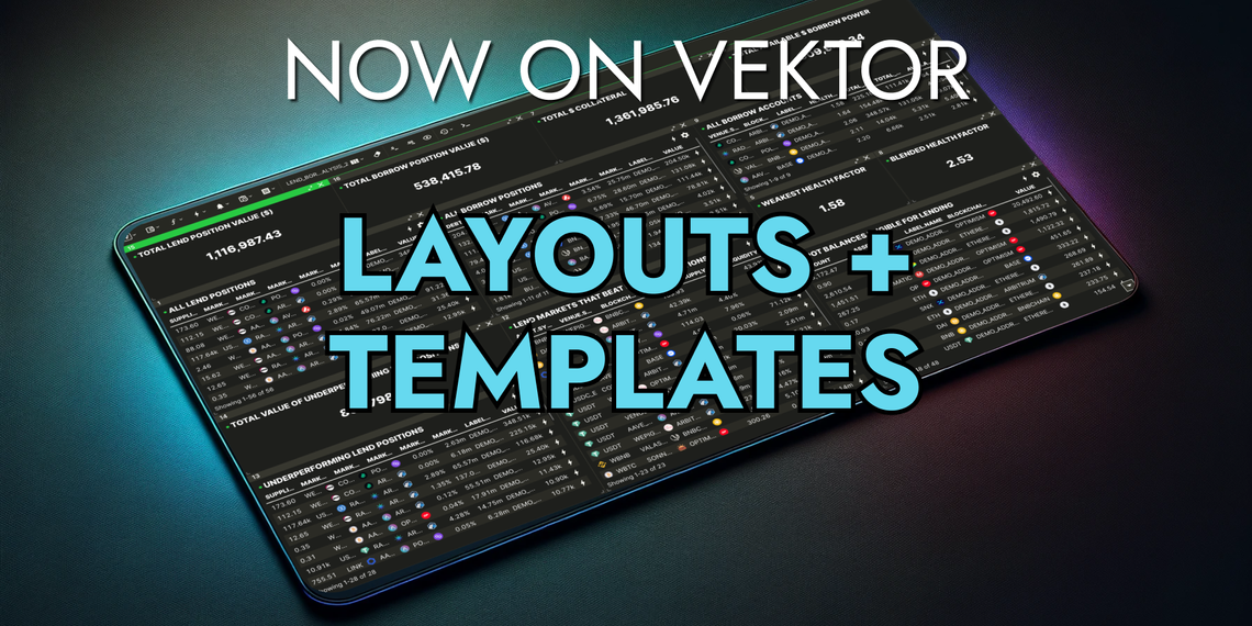 Vektor launches Layouts + Templates!